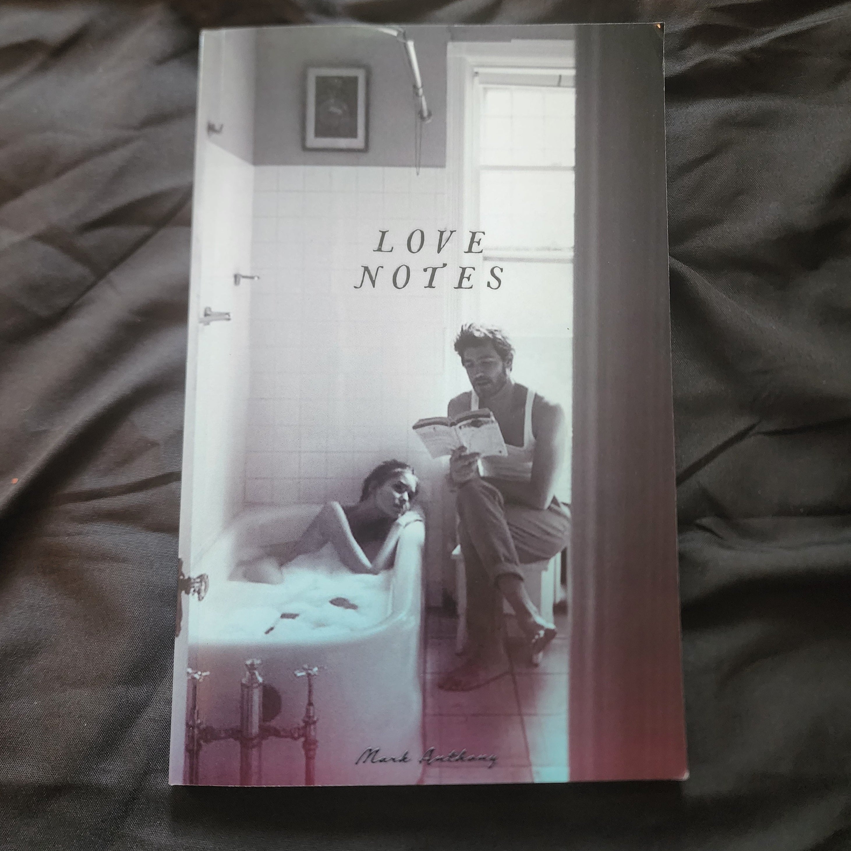 Love Notes [SIGNED/LIMITED] – Mark Anthony Poet